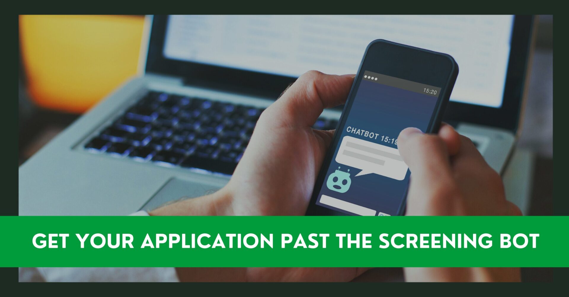 Get Past The AI Screening Bot: Write An AI Friendly Resume